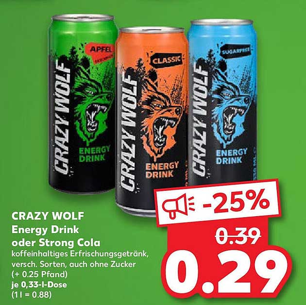 Crazy Wolf Energy Drink Oder Strong Cola Angebot bei Kaufland