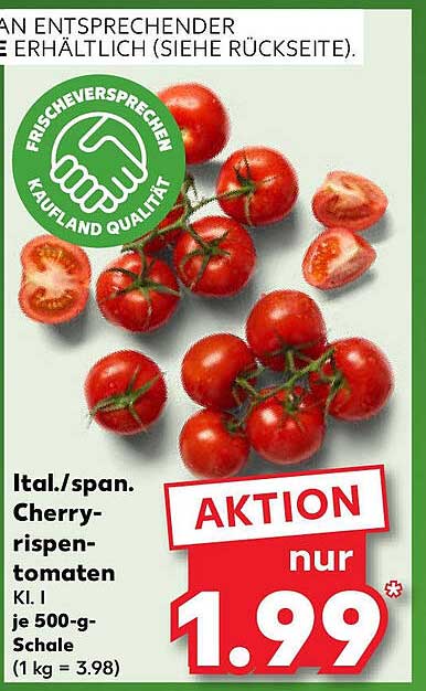 Ital./Span. Cherry-Rispentomaten Angebot bei Kaufland - ProspektGuru.de