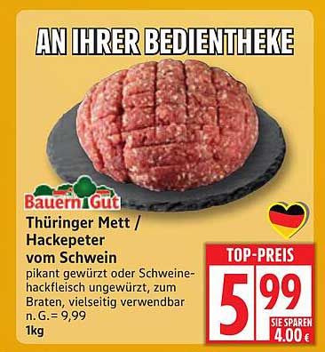 Thüringer Mett / Hackepeter Vom Schwein Angebot bei Edeka - ProspektGuru.de