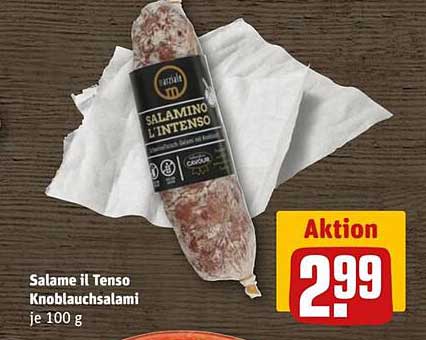 Salame Il Tenso Knoblauchsalami Je 100 G Angebot bei REWE Center ...