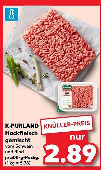 K-Purland Hackfleisch Gemischt Vom Schwein Und Rind Angebot bei Kaufland