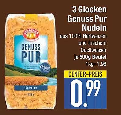 3 Glocken Genuss Pur Nudeln Angebot bei E-Center - ProspektGuru.de