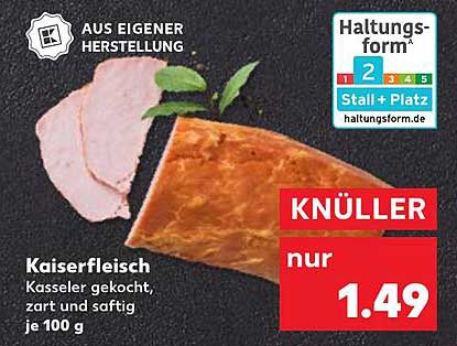 Kaiserfleisch Angebot bei Kaufland