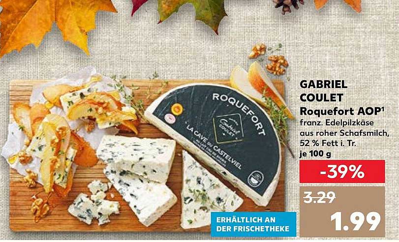 Gabriel Coulet Roquefort Aop¹ Angebot bei Kaufland