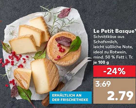 Le Petit Basque Angebot bei Kaufland