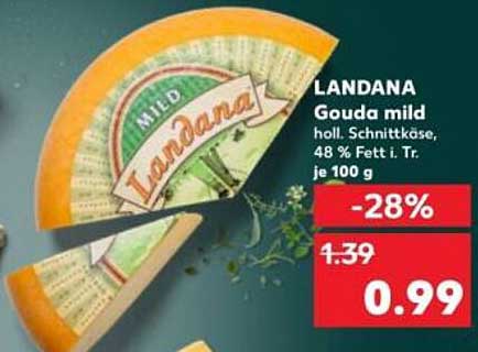 Landana Gouda Mild 100 G Angebot bei Kaufland - ProspektGuru.de