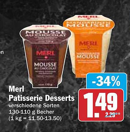 Merl Patisserie Desserts Verschiedene Sorten 130-110 G Becher Angebot ...