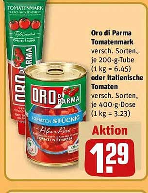 Oro Di Parma Tomatenmark Und Italienische Tomaten Angebot bei REWE ...