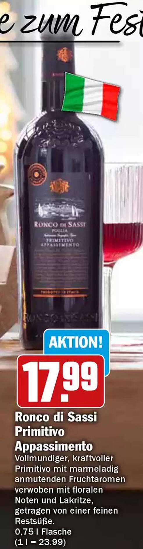 Ronco Di Sassi Primitivo Appassimento Angebot bei Hit