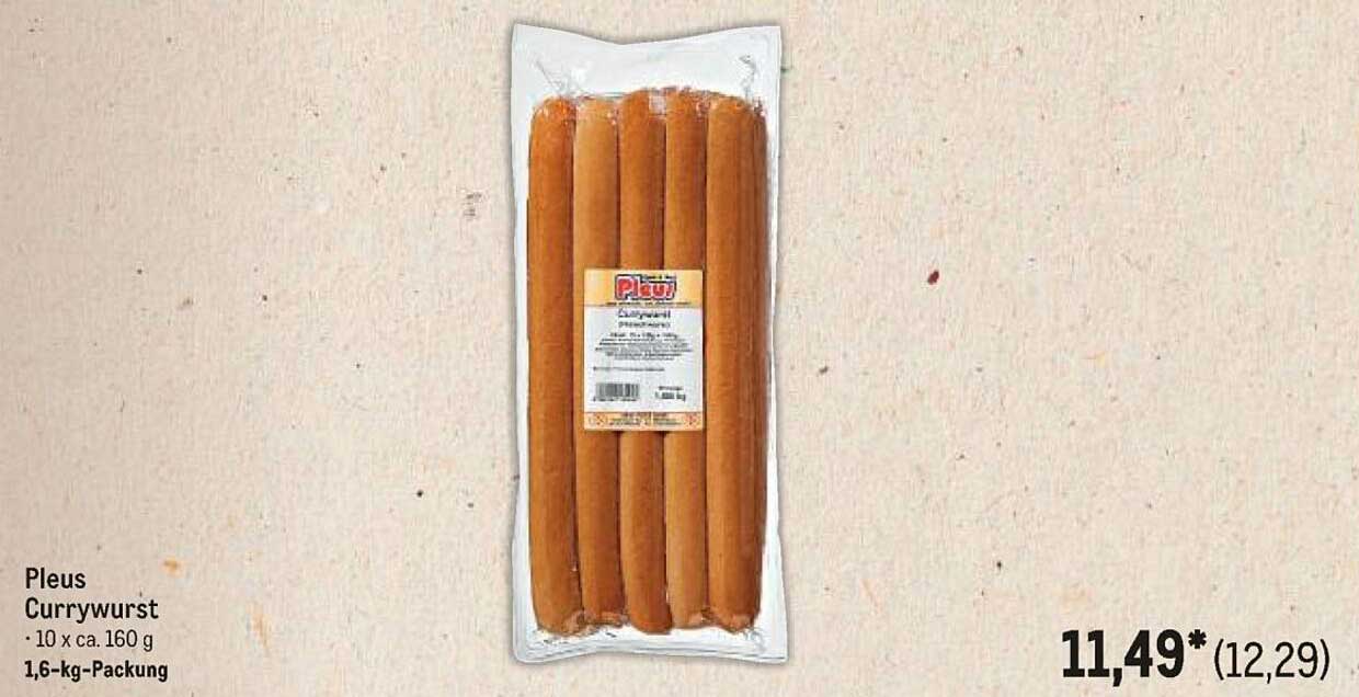 Pleus Currywurst - 1,6 Kg Packung Mit 10 X 160 G Angebot bei METRO ...
