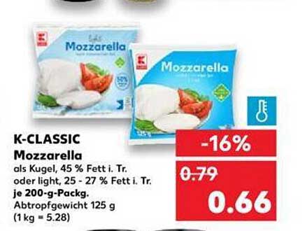 K-Classic Mozzarella Angebot bei Kaufland