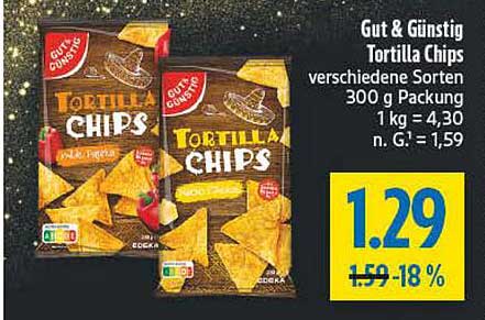 Gut & Günstig Tortilla Chips Verschiedene Sorten 300 G Packung Angebot ...
