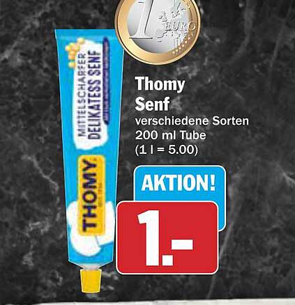 Thomy Senf - Verschiedene Sorten 200 Ml Tube Angebot bei Hit ...