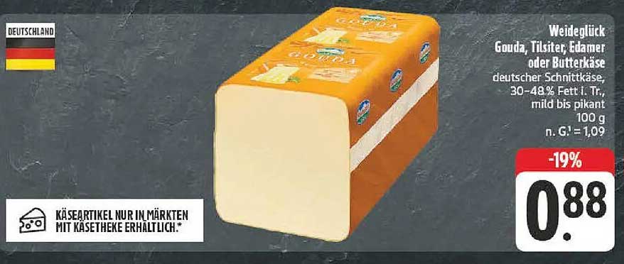 Weideglück Gouda, Tilsiter, Edamer Oder Butterkäse Deutscher ...