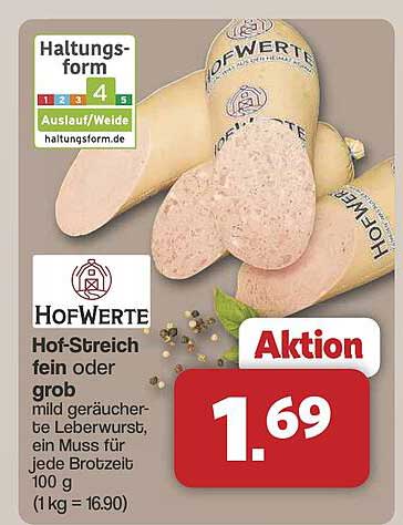 Hof-Streich Fein Oder Grob - Mild Geräucherte Leberwurst Angebot bei ...
