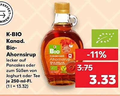 K-Bio Kanad. Bio-Ahornsirup Angebot bei Kaufland