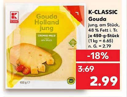 K-Classic Gouda Holland Jung Angebot bei Kaufland - ProspektGuru.de