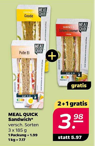 Meal Quick Sandwich* Versch. Sorten Angebot bei NETTO