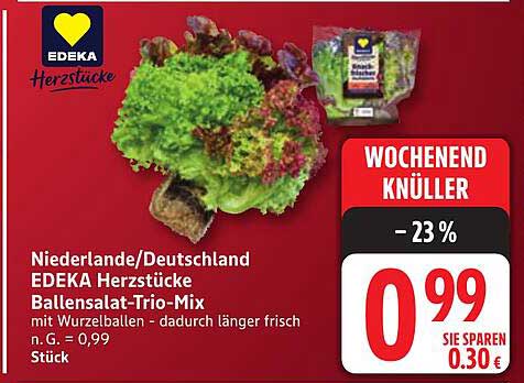 Edeka Herzstücke Ballensalat-Trio-Mix Mit Wurzelballen Angebot bei ...