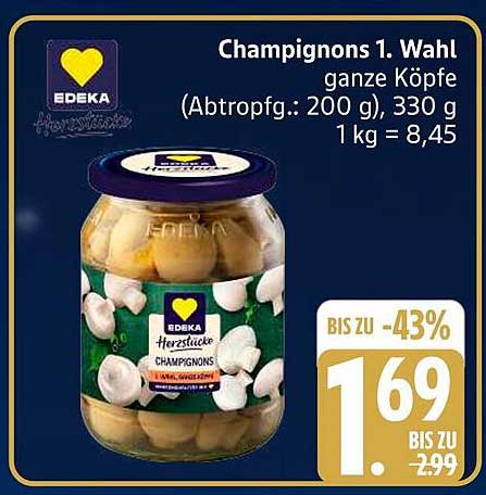 Champignons 1. Wahl Ganze Köpfe Angebot bei Marktkauf - ProspektGuru.de