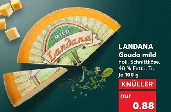 Landana Gouda Mild Angebot bei Kaufland - ProspektGuru.de