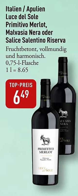 Luce Del Sole Primitivo Merlot, Malvasia Nera Oder Salice Salentino ...